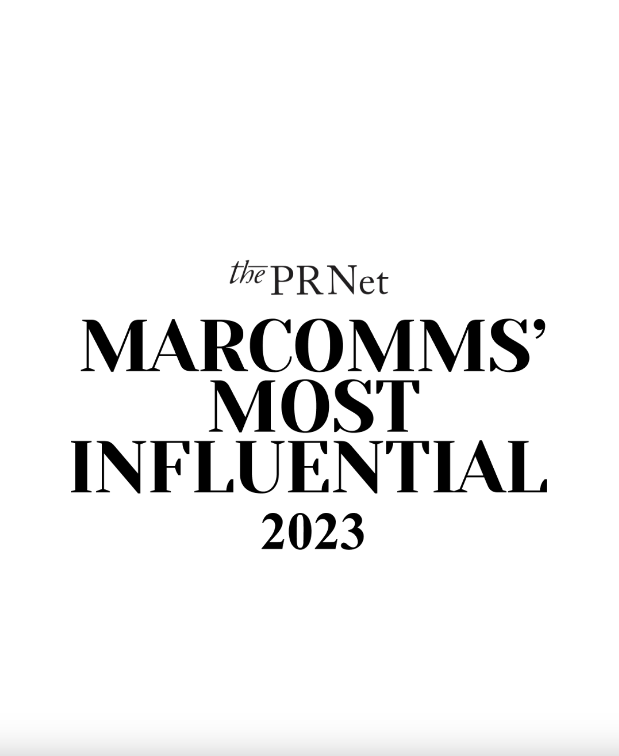 The PR Net's Marcomms' Most Influential 2023 Awards - Saatva Press Room